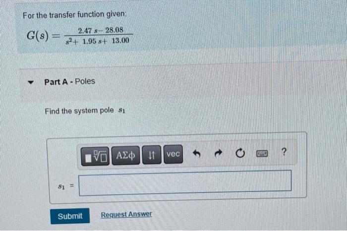 Solved For the transfer function given: | Chegg.com | Chegg.com