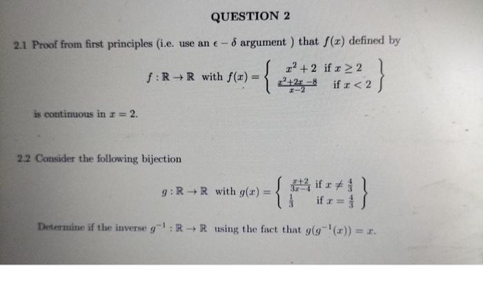 Solved 2.1 Proof from first principles (i.e. use an ϵ−δ | Chegg.com