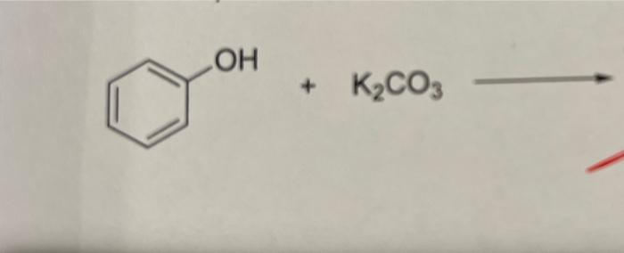 Solved ОН + K2CO3 | Chegg.com