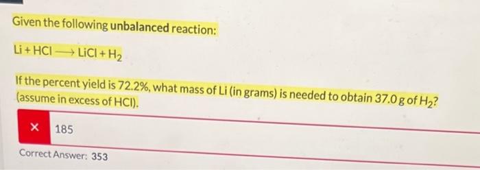 Solved Given the following unbalanced reaction: | Chegg.com