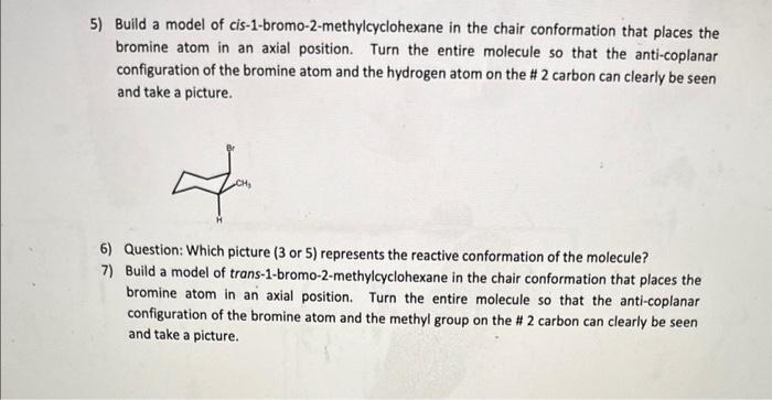Solved Build a model of cis-1-bromo-2-methylcyclohexane in | Chegg.com