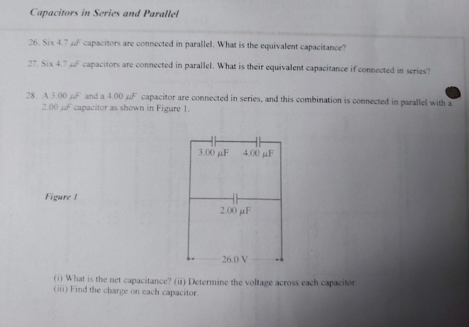Solved Capacitors in Series and Parallel 26. Six 4.7μF | Chegg.com