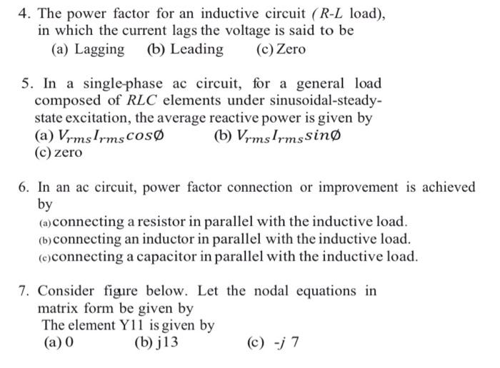 Solved 4. The power factor for an inductive circuit ( R−L | Chegg.com