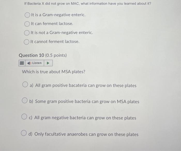 Solved If Bacteria X did not grow on MAC, what information | Chegg.com