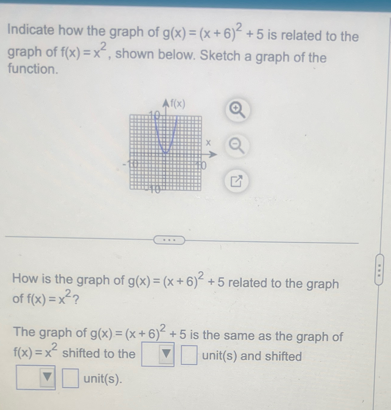 Solved Indicate how the graph of g(x)=(x+6)2+5 ﻿is related | Chegg.com