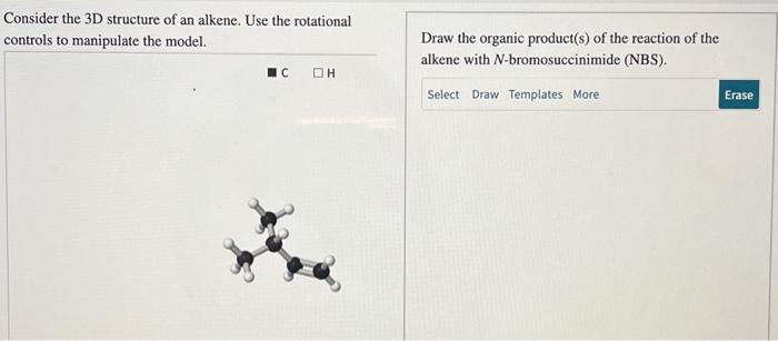 Solved Consider the 3D structure of an alkene. Use the | Chegg.com Solved Consider the 3D structure of an alkene. Use the | Chegg.com