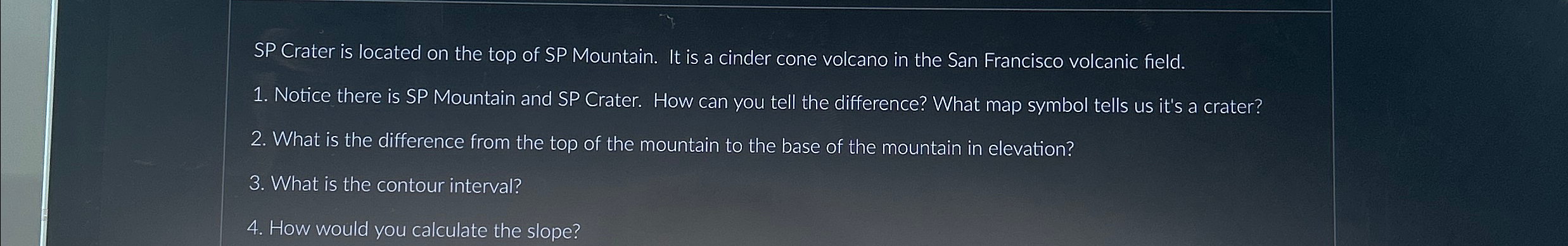 Solved SP Crater is located on the top of SP Mountain. It is | Chegg.com