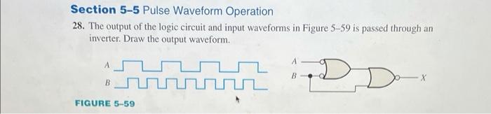Solved Section 5-5 Pulse Waveform Operation 28. The output | Chegg.com