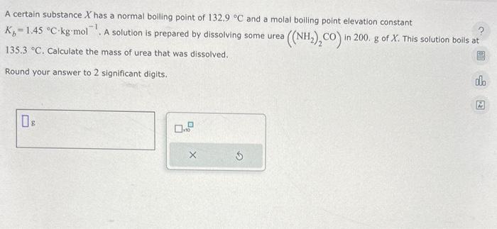 Solved A certain substance X has a normal boiling point of | Chegg.com