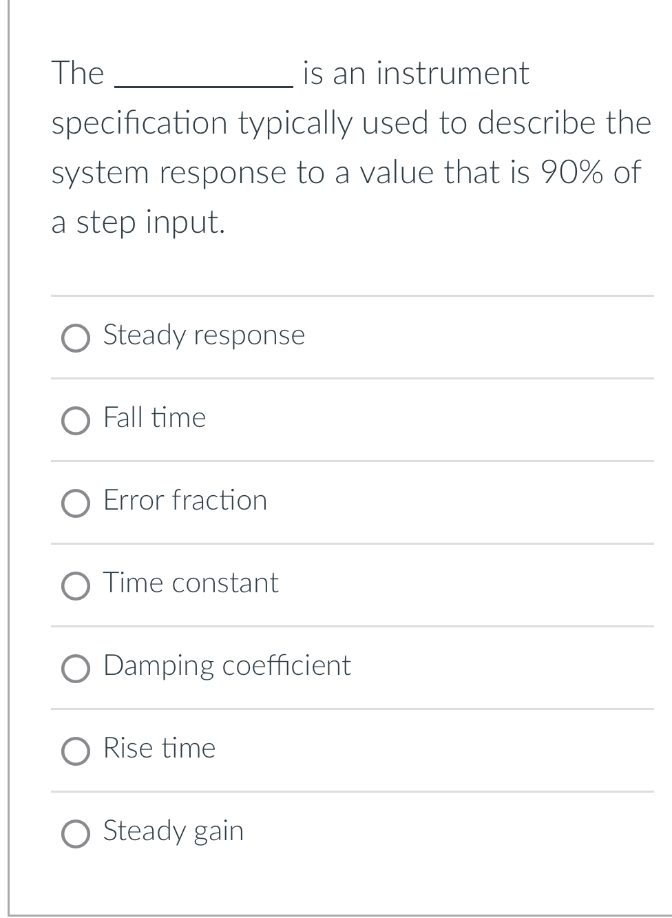 Solved The is an instrument specification typically used to | Chegg.com
