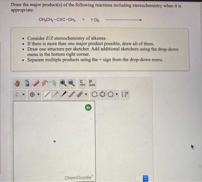 Solved Draw the major product(s) of the following reactions | Chegg.com