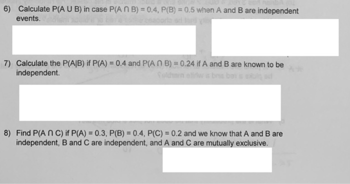 Solved 6) Calculate P(AUB) in case P(ANB) = 0.4, P(B) = 0.5 | Chegg.com