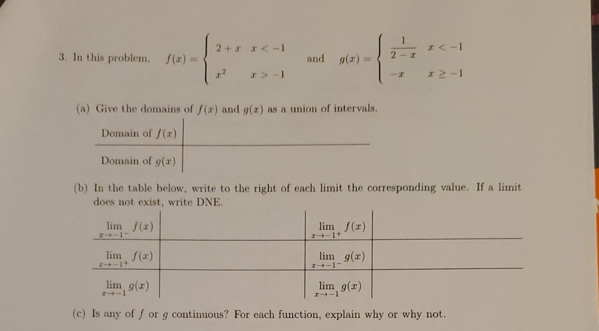 Solved In this problem, f(x)={2+xx2x −1 and | Chegg.com