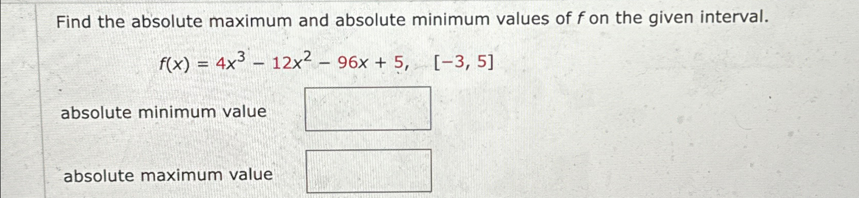 Solved Find the absolute maximum and absolute minimum values | Chegg.com
