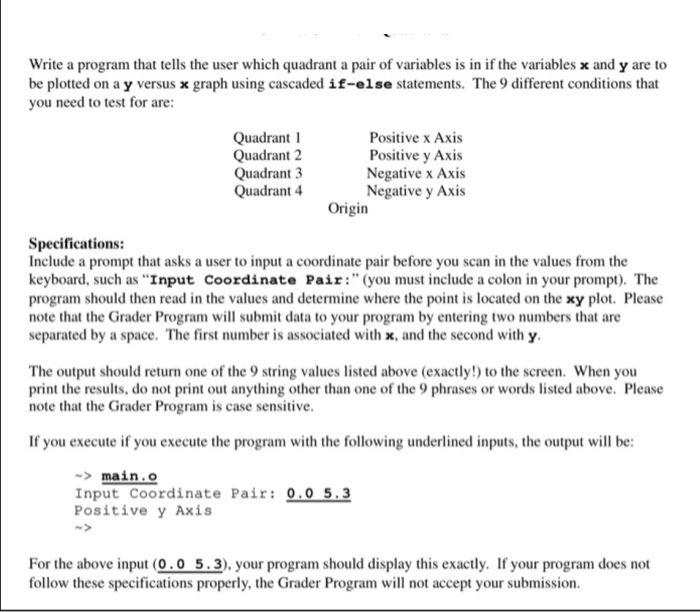 Solved Write a program that tells the user which quadrant a | Chegg.com