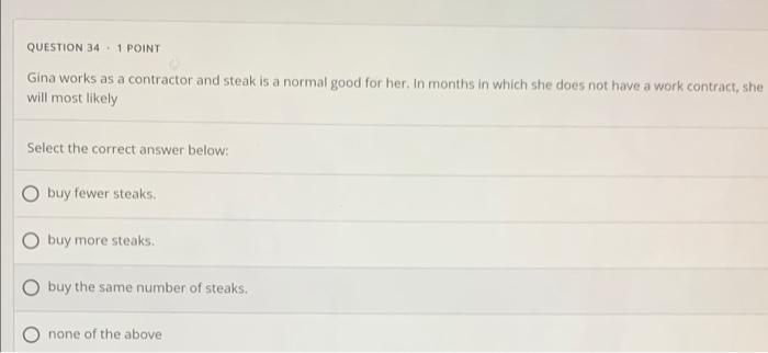 Solved QUESTION 34.1 POINT Gina works as a contractor and | Chegg.com