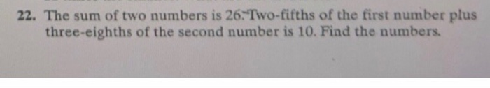 Solved 22. The sum of two numbers is 26-Two-fifths of the | Chegg.com