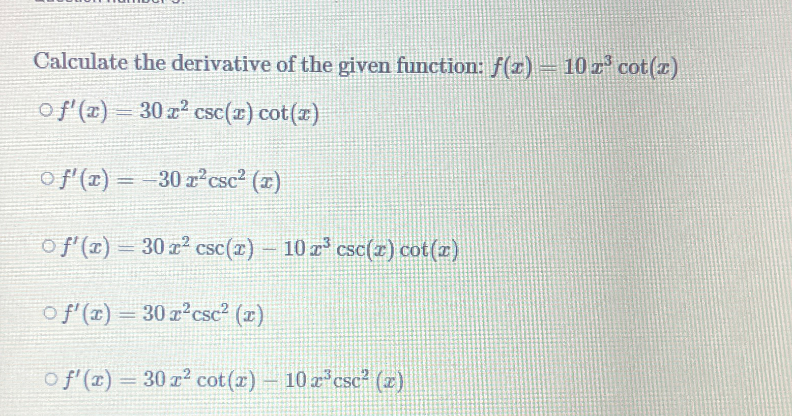 Solved Calculate the derivative of the given function: | Chegg.com