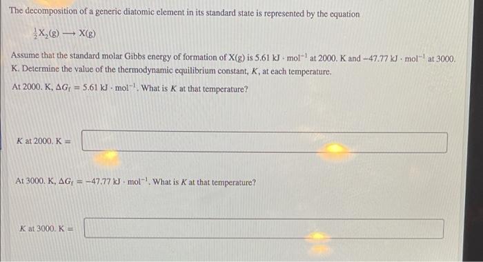 Solved The decomposition of a generic diatomic element in | Chegg.com