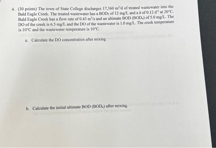 Solved 4. ( 30 points) The town of State College discharges | Chegg.com