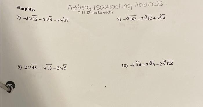 Solved Simplify. Adding / subtracting Radicals 7) | Chegg.com