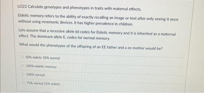 Solved LO22 Calculate genotypes and phenotypes in traits | Chegg.com