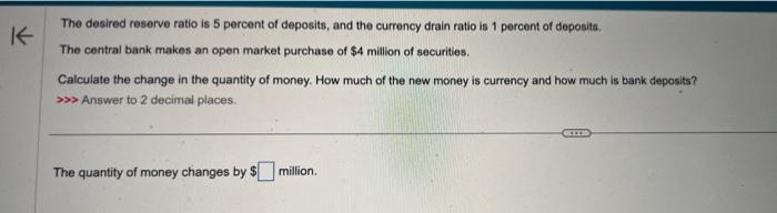 Solved The desired reserve ratio is 5 percent of deposits, | Chegg.com