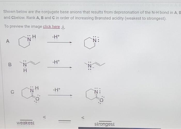 Solved Shown below are the conjugate base anions that | Chegg.com