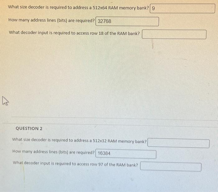 Solved What size decoder is required to address a 512×64 RAM | Chegg.com