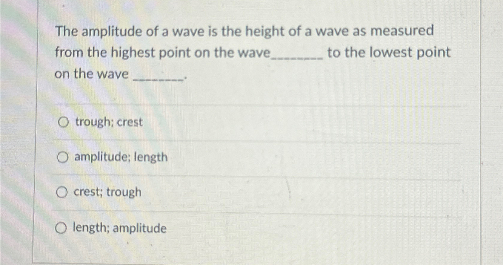 Solved The amplitude of a wave is the height of a wave as | Chegg.com