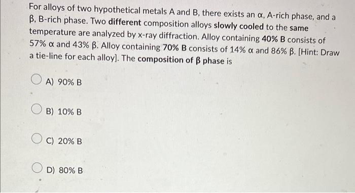 Solved In a binary alloy, when a liquid of eutectic | Chegg.com