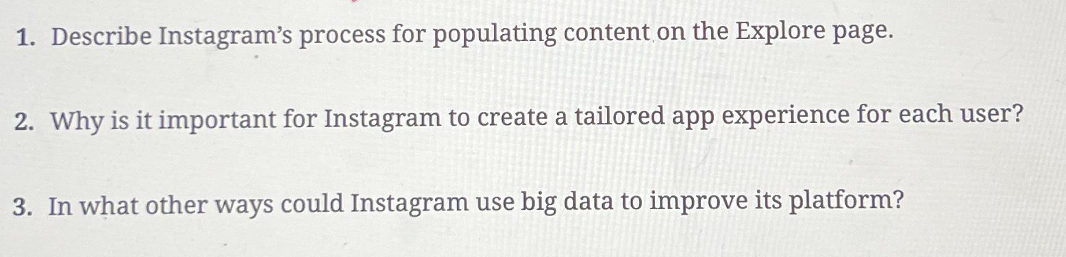 Solved Describe Instagram's process for populating content | Chegg.com
