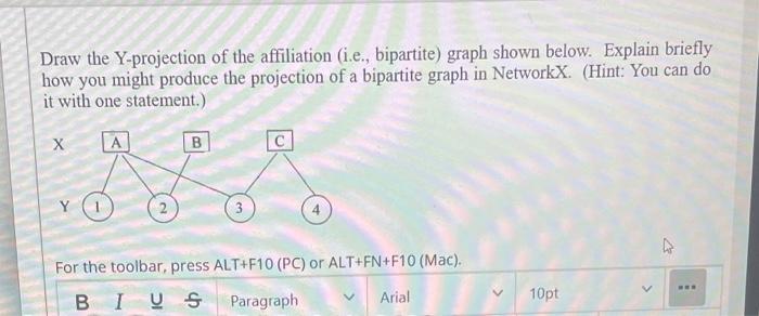 Solved Draw the Y-projection of the affiliation (i.e., | Chegg.com