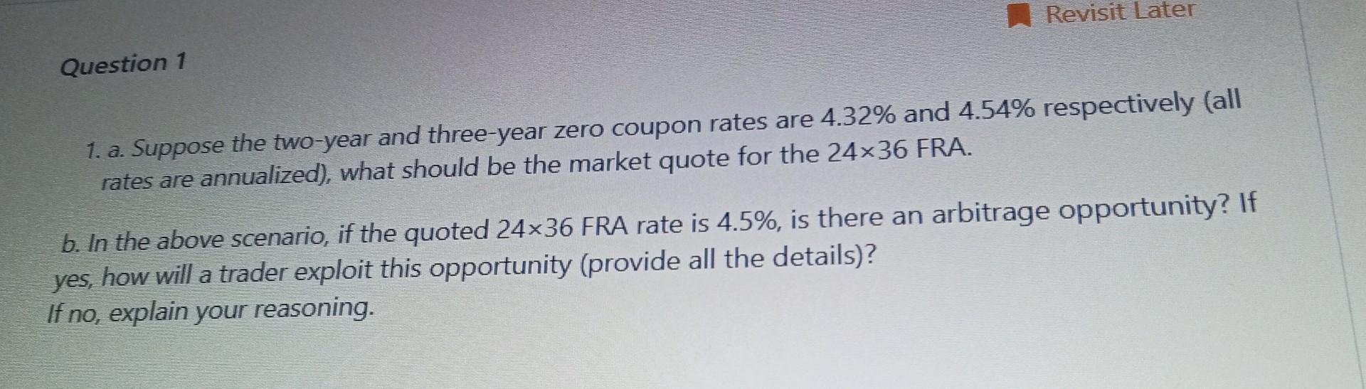 Solved 1. a. Suppose the two-year and three-year zero coupon | Chegg.com