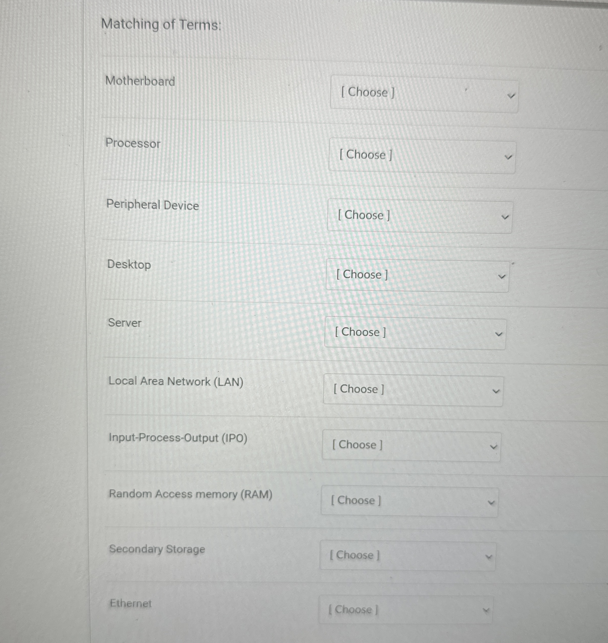 Solved Matching of Terms:MotherboardProcessorPeripheral | Chegg.com