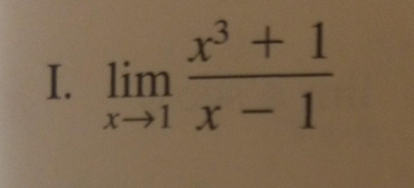 Solved limx→1x−1x3+1 | Chegg.com