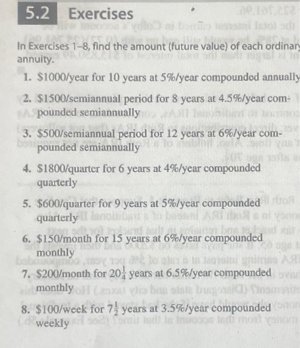 Solved In Exercises 1-8, find the amount (future value) of | Chegg.com