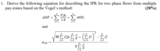 Solved Derive the following equation for describing the IPR | Chegg.com