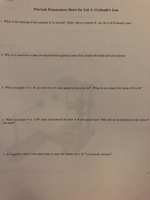 Pre-Lab Preparation Sheet for Lab I: Coulomb's Law 1. | Chegg.com