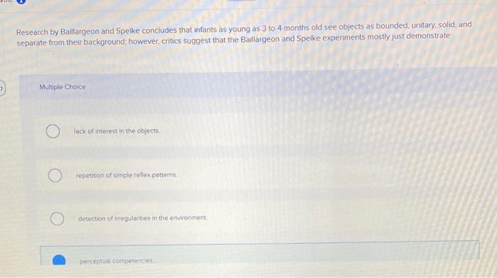 Solved Research by Baillargeon and Spelke concludes that | Chegg.com