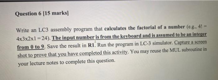 Solved Write An Lc3 Assembly Program That Calculates The 