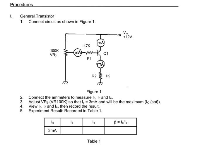 Solved EXPERIMENT 6 Transistor Characteristics Objectives To | Chegg.com