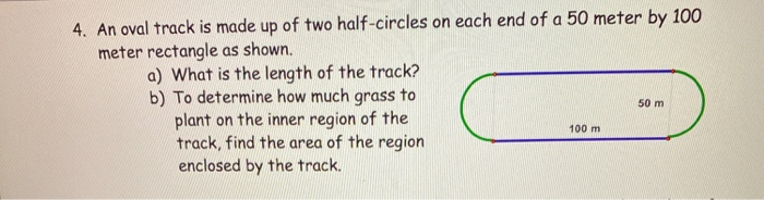 Solved 4. An oval track is made up of two half-circles on | Chegg.com