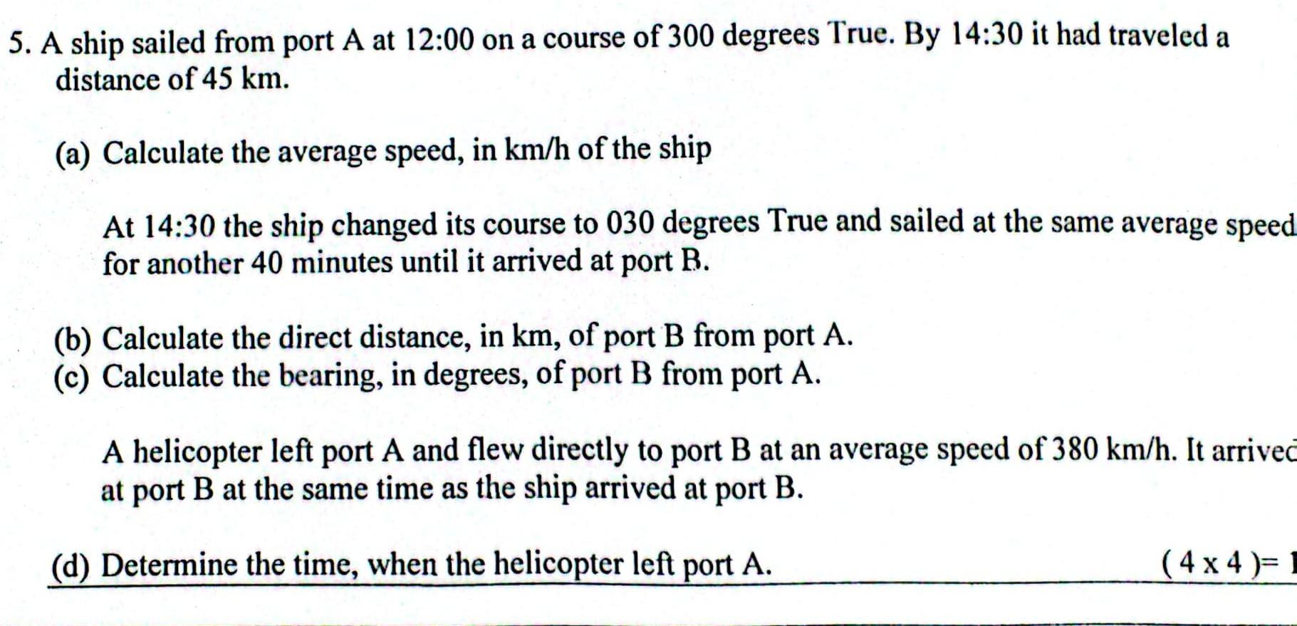 Solved 5. A ship sailed from port A at 12:00 on a course of | Chegg.com