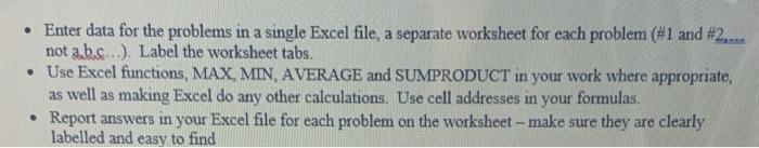 Solved • Enter data for the problems in a single Excel file, | Chegg.com