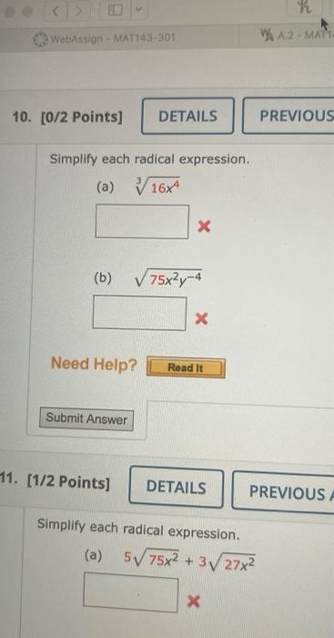 Solved Simplify each radical expression. (a) 316x4 (b) [1/2 | Chegg.com
