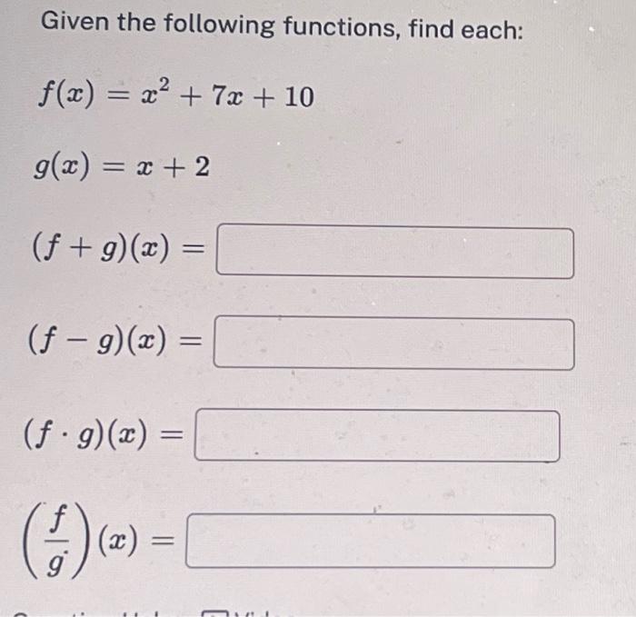 Solved Given the following functions, find each: | Chegg.com