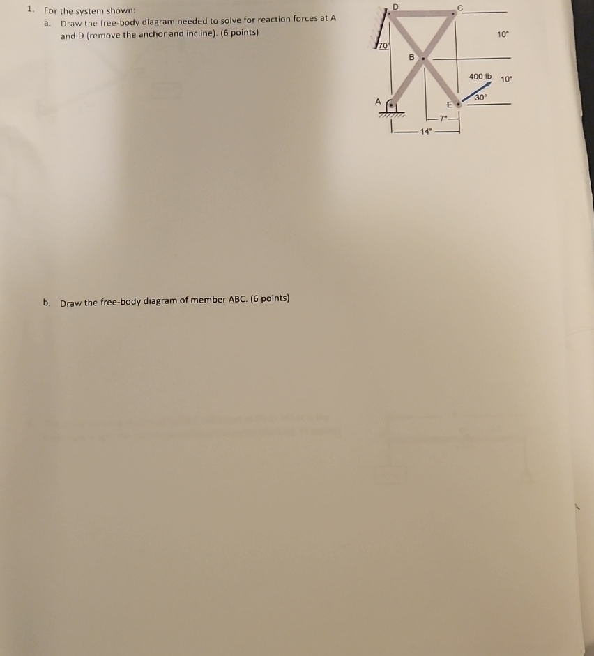 Solved For the system shown:a. ﻿Draw the free-body diagram | Chegg.com