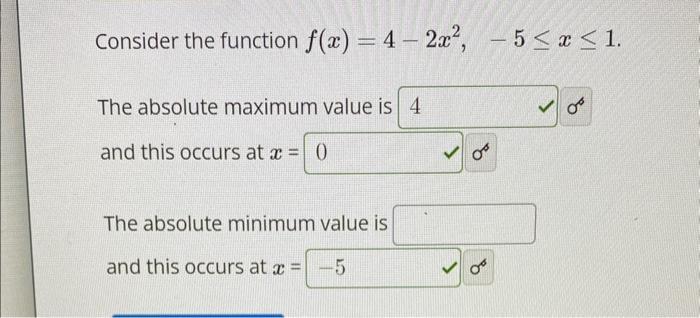 Solved Consider the function f(x)=4−2x2,−5≤x≤1. The absolute | Chegg.com