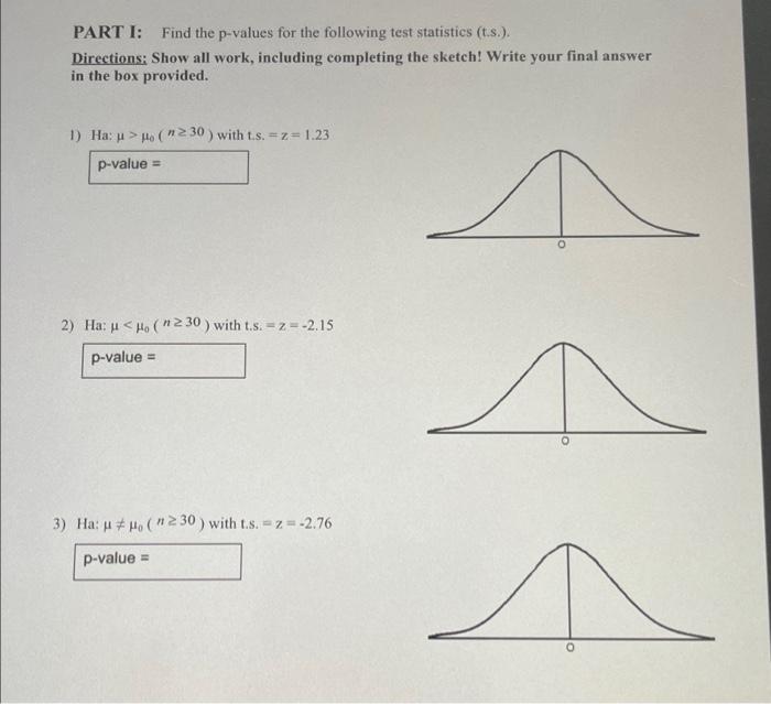 Solved PART I: Find the p-values for the following test | Chegg.com